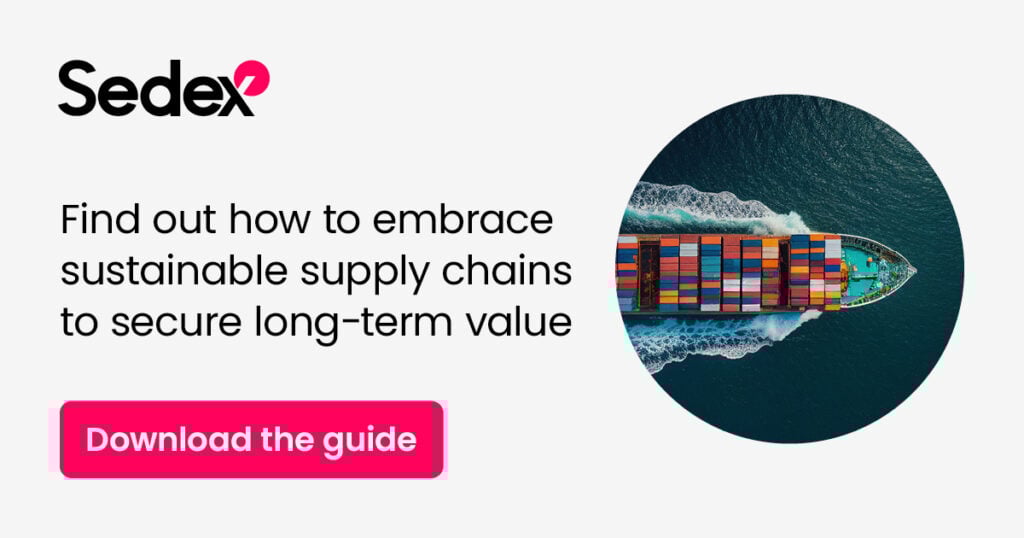 Why join Sedex? Sustainable supply chain solutions